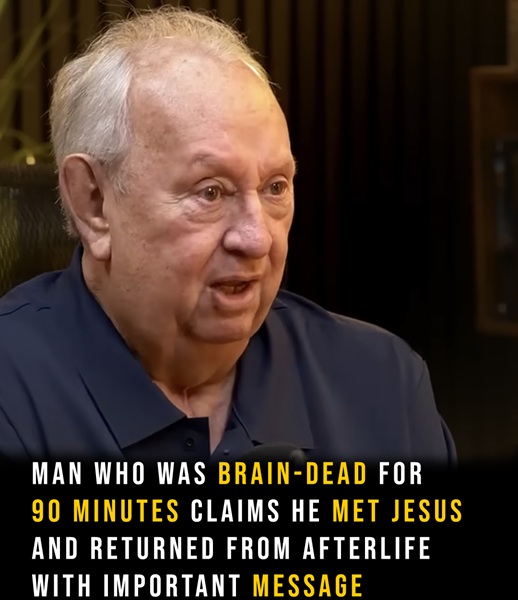 After 90 minutes declared brain-dead, man meets Jesus and reveals what ...